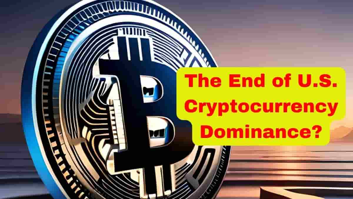 U.S. Cryptocurrency Dominance Under Siege: The Shocking Truth Revealed ...